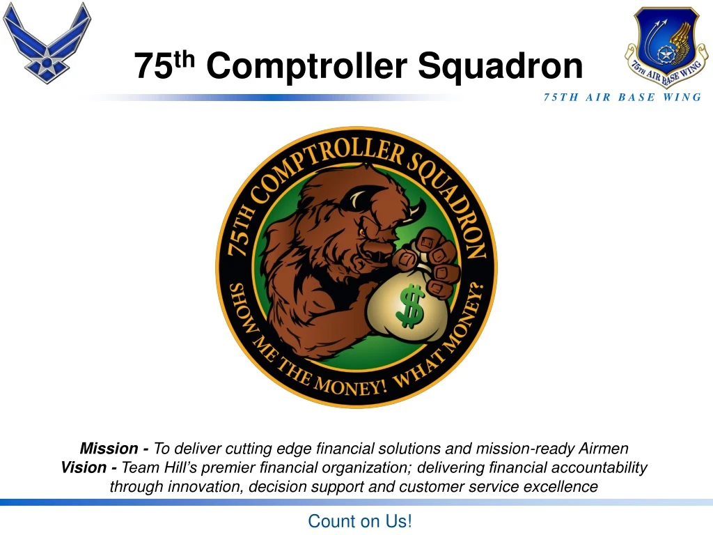 PPT - 75 th Comptroller Squadron PowerPoint Presentation, free download ...