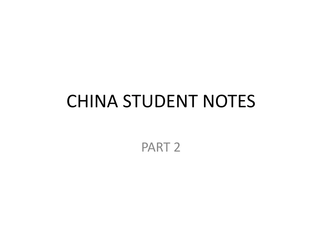 PPT - CHINA STUDENT NOTES PowerPoint Presentation, free download - ID ...