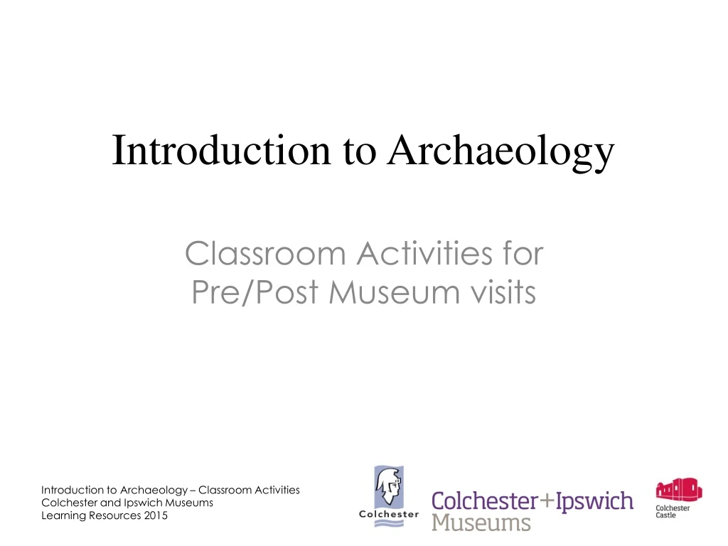 PPT - Introduction to Archaeology PowerPoint Presentation, free ...