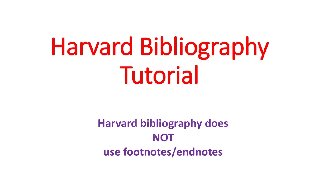PPT - Harvard Bibliography Tutorial PowerPoint Presentation, free ...