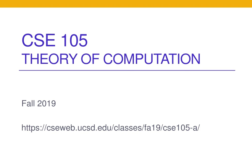 Ppt Cse 105 Theory Of Computation Powerpoint Presentation Free Download Id 8914636