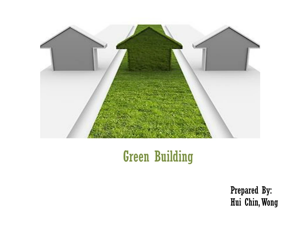 PPT - Green Building PowerPoint Presentation, free download - ID:8915362