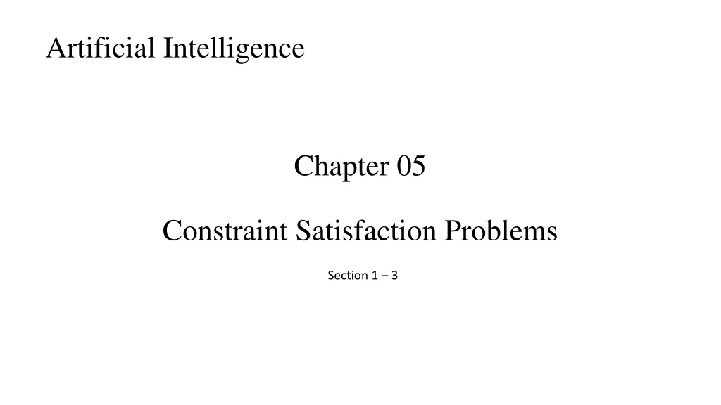 PPT - Chapter 05 Constraint Satisfaction Problems PowerPoint ...
