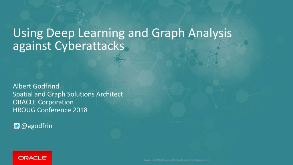 PPT - Using Deep Learning and Graph Analysis against Cyberattacks ...