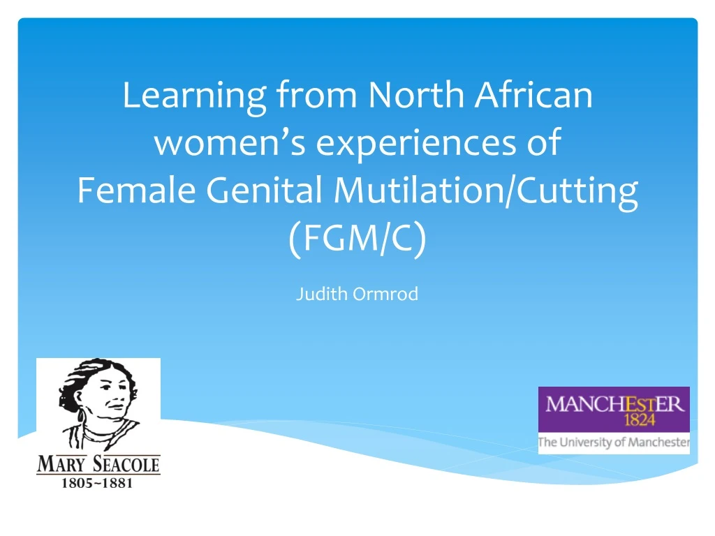 Ppt Learning From North African Womens Experiences Of Female Genital