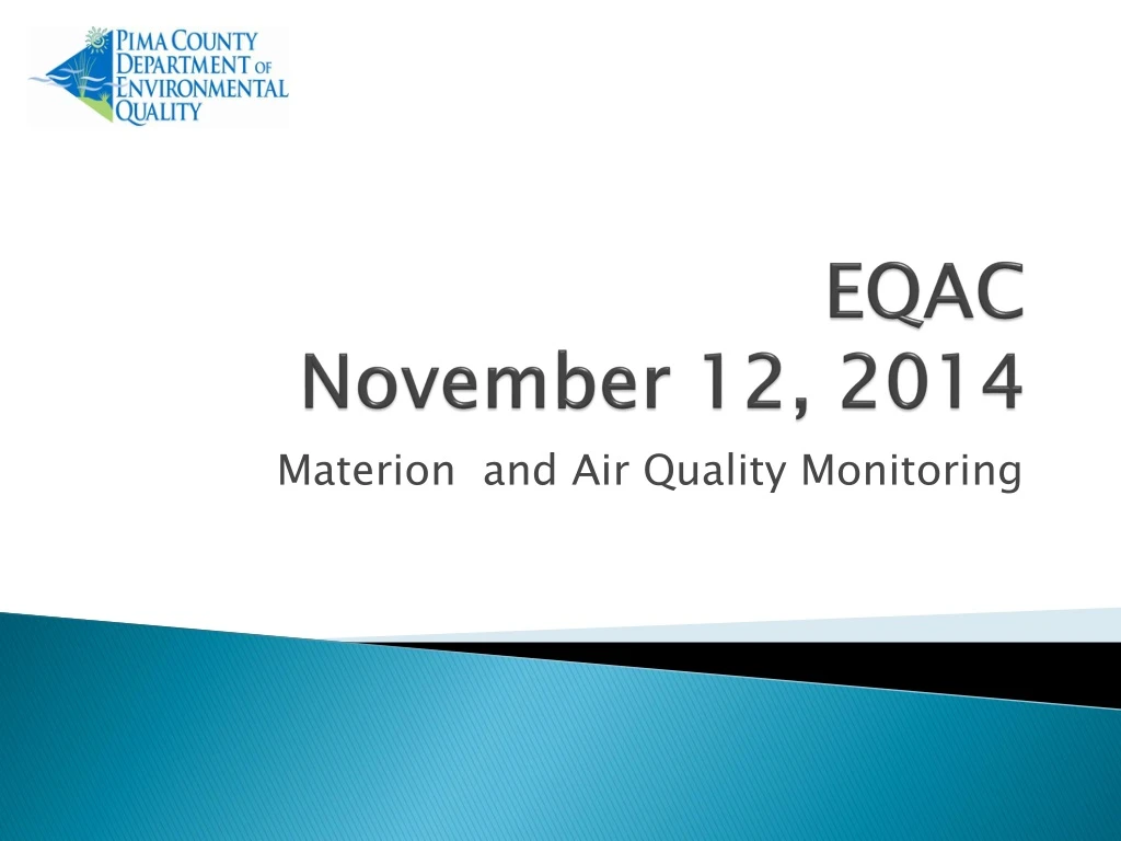 PPT - EQAC November 12 , 2014 PowerPoint Presentation, free download ...