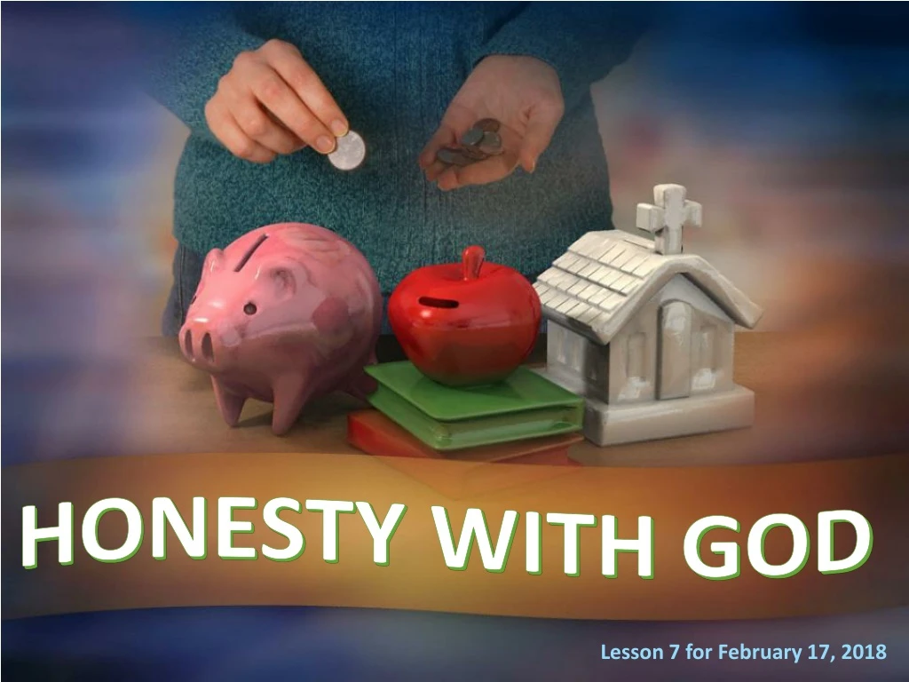 PPT - HONESTY WITH GOD PowerPoint Presentation, free download - ID:8919170