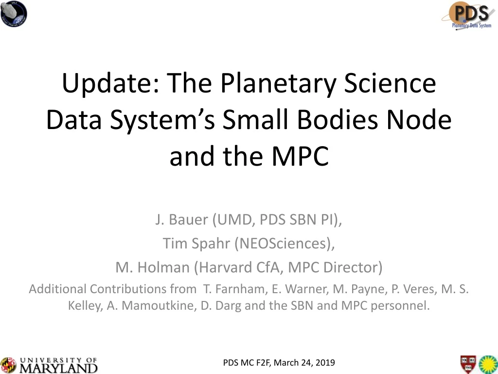 PPT - Update: The Planetary Science Data System’s Small Bodies Node and ...