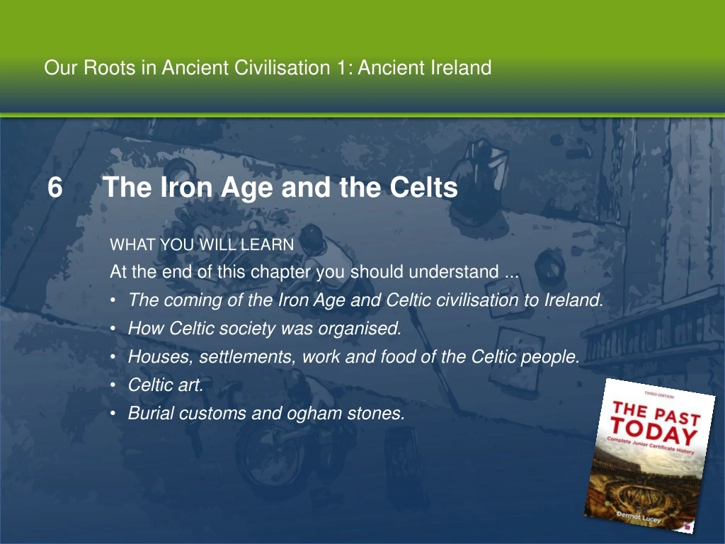 Ppt Our Roots In Ancient Civilisation 1 Ancient Ireland Powerpoint