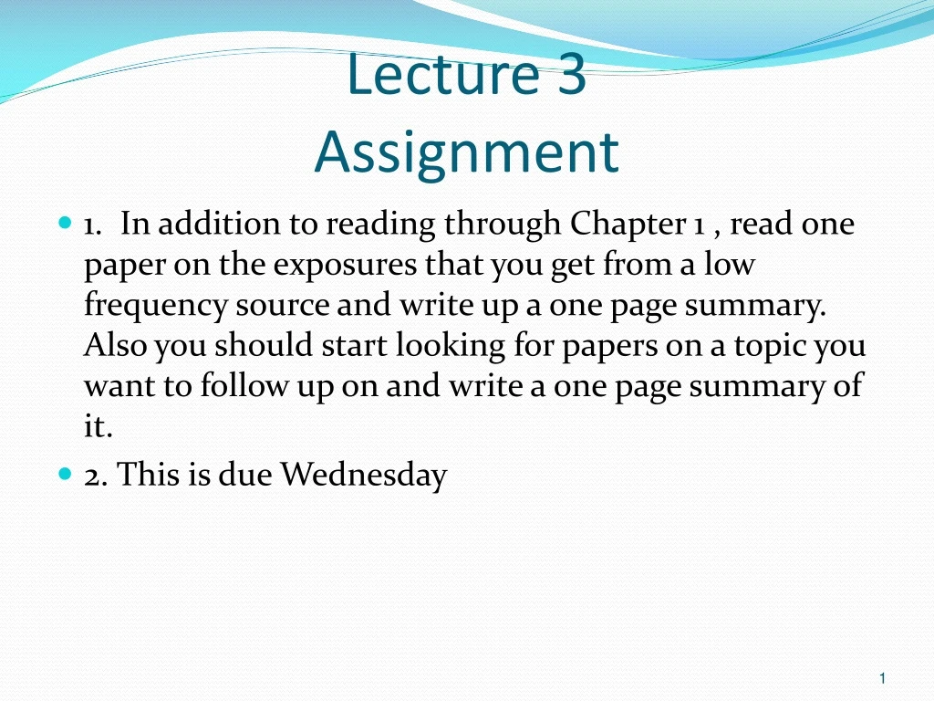 PPT - Lecture 3 Assignment PowerPoint Presentation, free download - ID ...