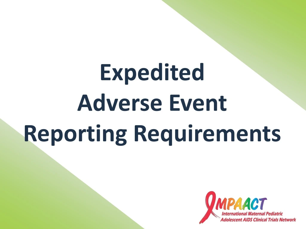 PPT - Expedited Adverse Event Reporting Requirements PowerPoint ...