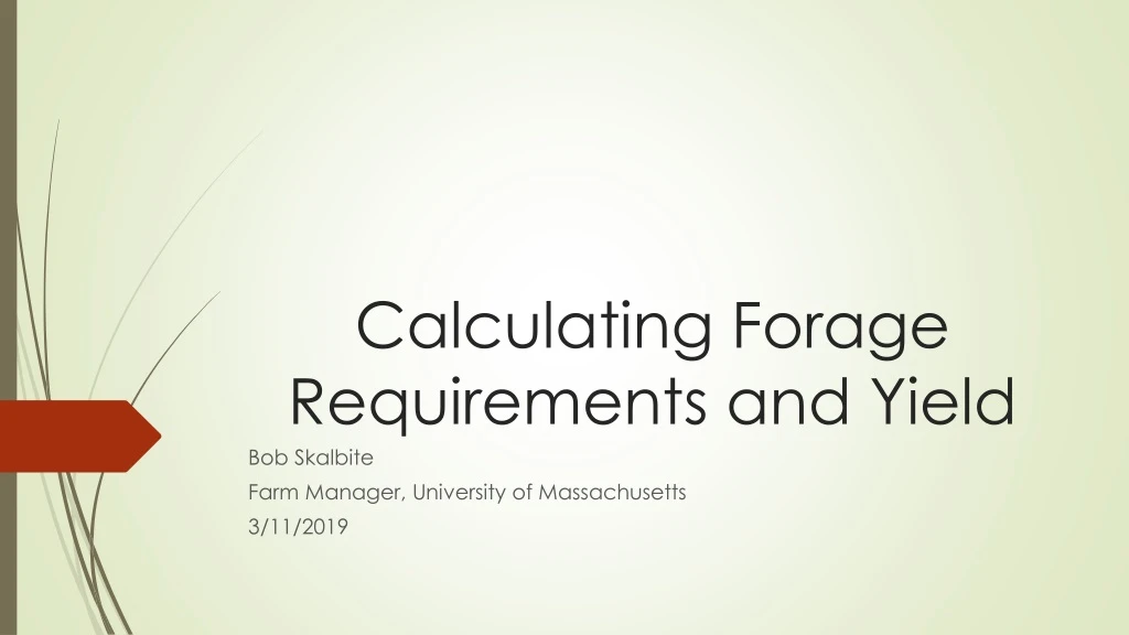 PPT - Calculating Forage Requirements and Yield PowerPoint Presentation ...