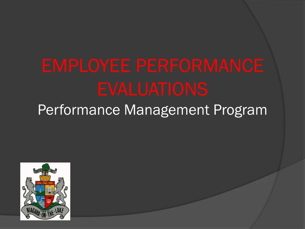 PPT - EMPLOYEE PERFORMANCE EVALUATIONS Performance Management Program ...