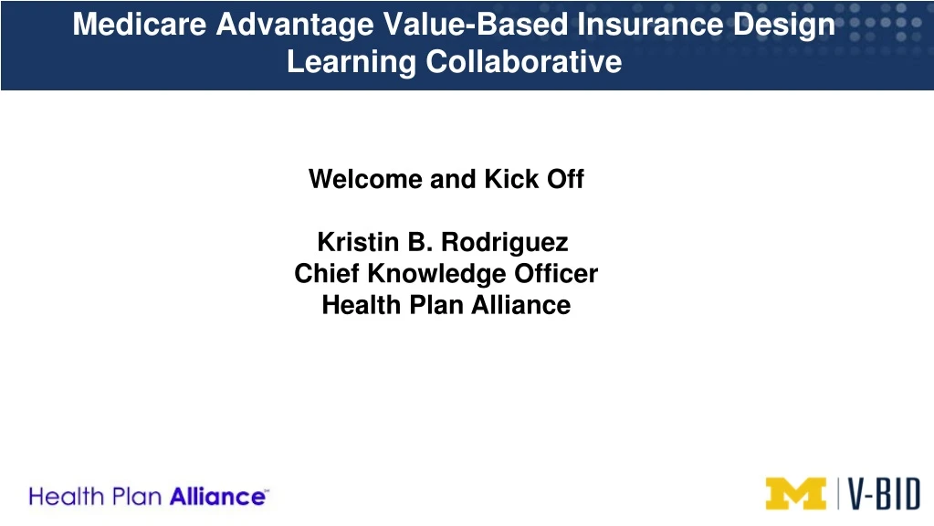 PPT - Medicare Advantage Value-Based Insurance Design Learning ...