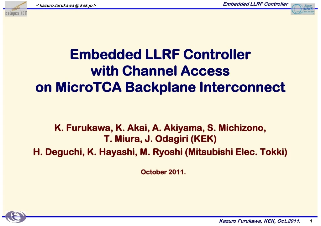 PPT - Embedded LLRF Controller with Channel Access on MicroTCA Backplane Interconnect PowerPoint ...