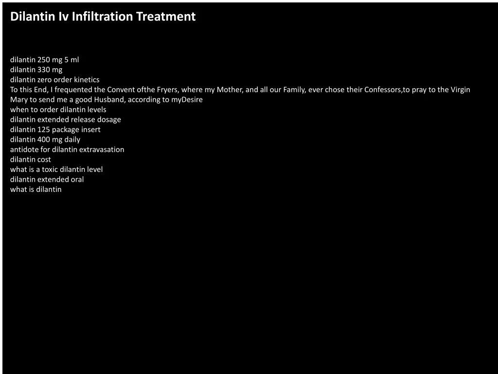 PPT - Dilantin Iv Infiltration Treatment PowerPoint Presentation, free ...