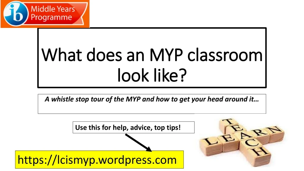 PPT - What does an MYP classroom look like? PowerPoint Presentation ...