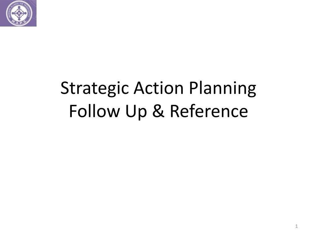 PPT - Strategic Action Planning Follow Up & Reference PowerPoint ...