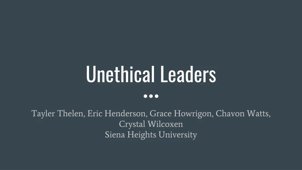PPT - Unethical Leaders PowerPoint Presentation, free download - ID:8936784