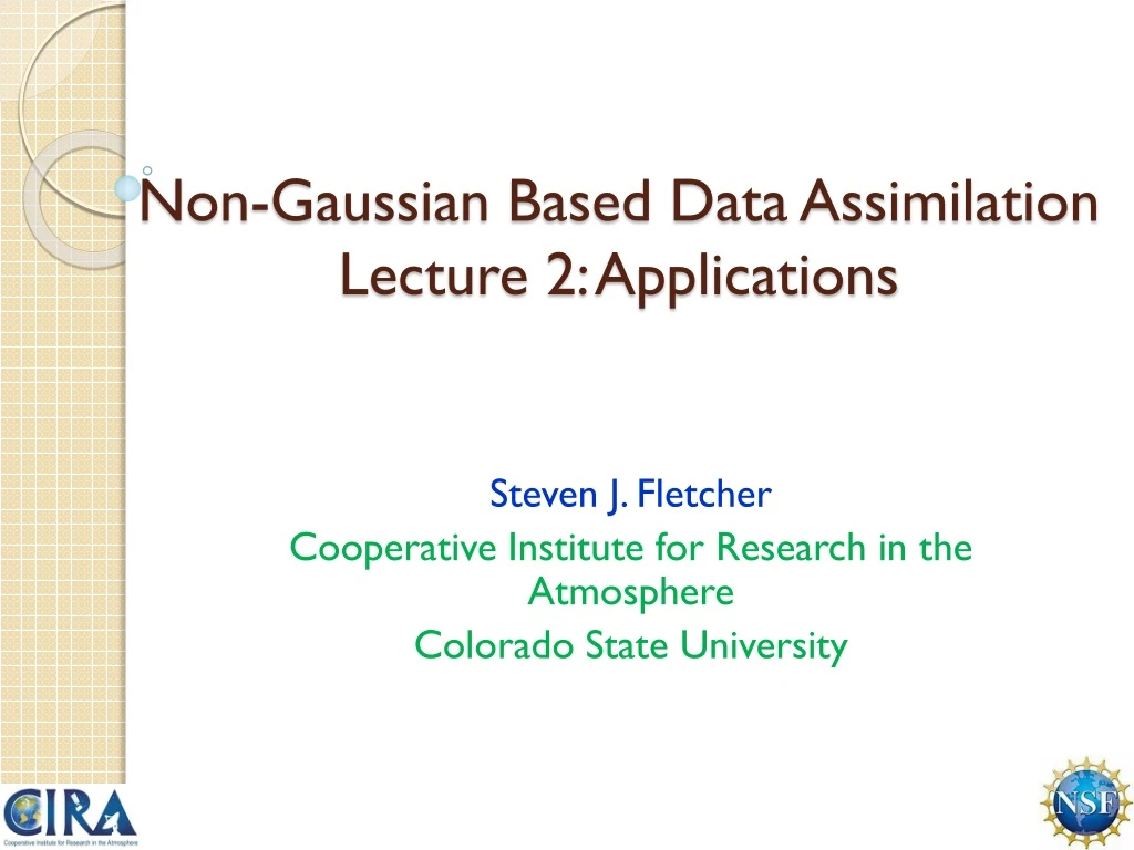 Ppt Non Gaussian Based Data Assimilation Lecture 2 Applications