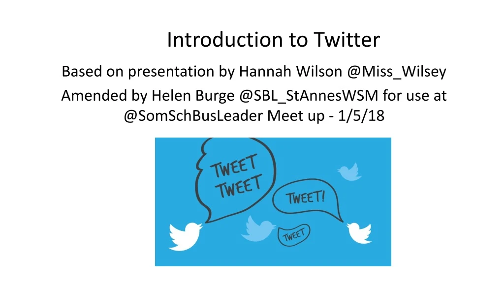 PPT - Introduction to Twitter PowerPoint Presentation, free download ...