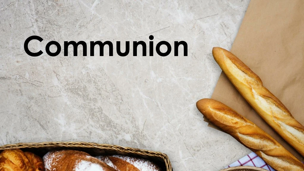 PPT - Communion PowerPoint Presentation, free download - ID:8940285