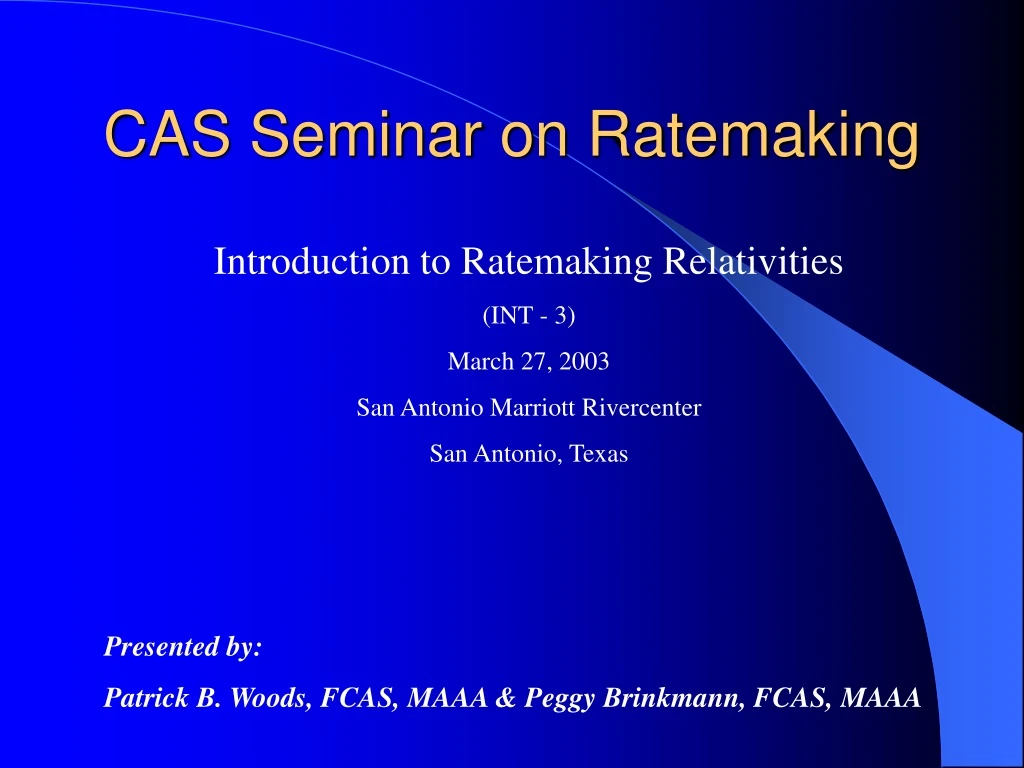 PPT - CAS Seminar on Ratemaking PowerPoint Presentation, free download ...