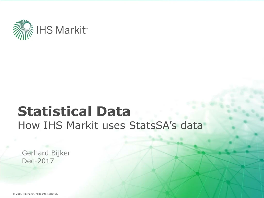 PPT - Statistical Data How IHS Markit uses StatsSA’s data PowerPoint ...