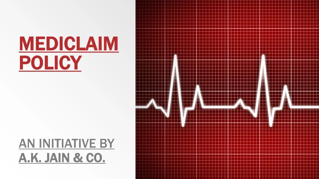 PPT - MEDICLAIM POLICY PowerPoint Presentation, free download - ID:8942118
