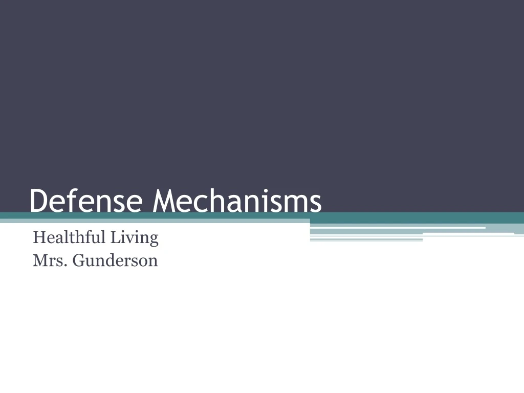 PPT - Defense Mechanisms PowerPoint Presentation, free download - ID ...