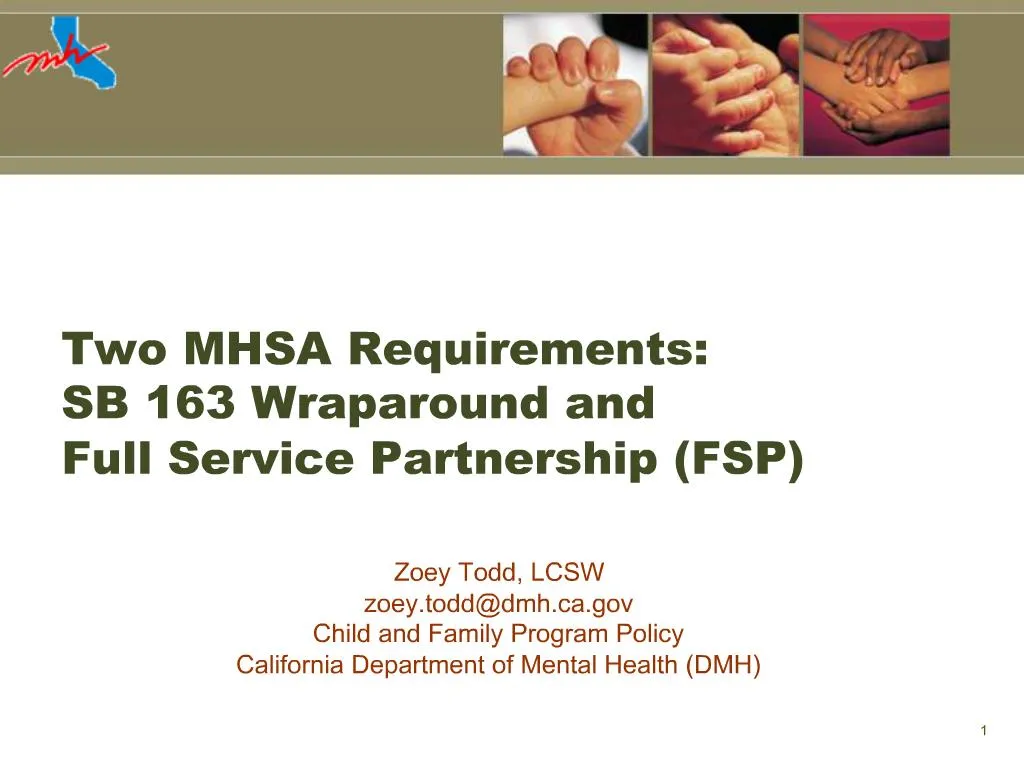 PPT - Two MHSA Requirements: SB 163 Wraparound and Full Service ...
