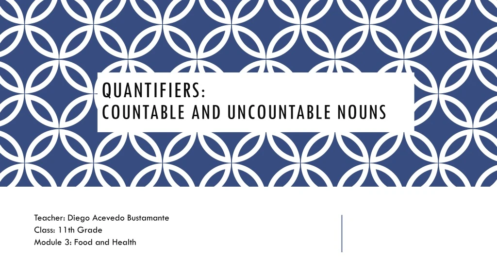 PPT - Quantifiers : Countable and Uncountable Nouns PowerPoint ...