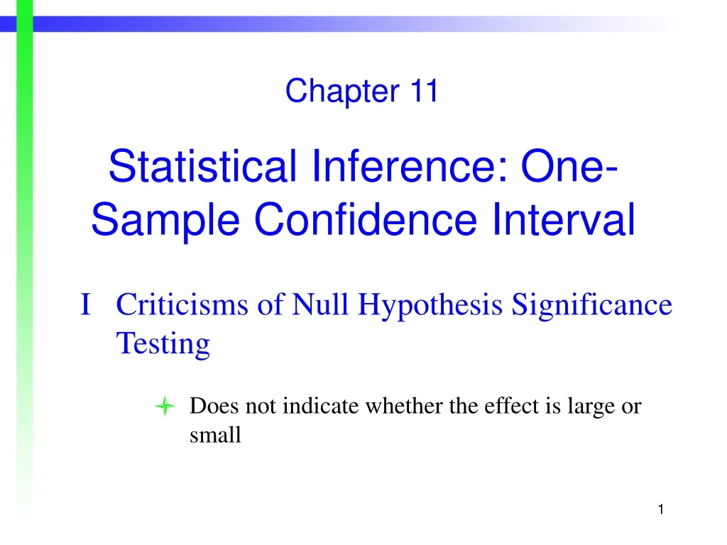 PPT - Chapter 11 Statistical Inference: One- Sample Confidence Interval ...