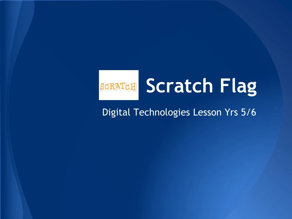 PPT - Scratch Flag PowerPoint Presentation, free download - ID:8945552