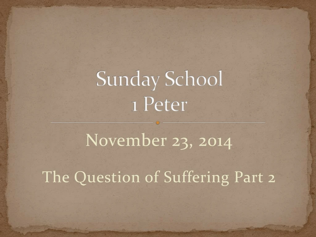 PPT - Sunday School 1 Peter PowerPoint Presentation, free download - ID ...
