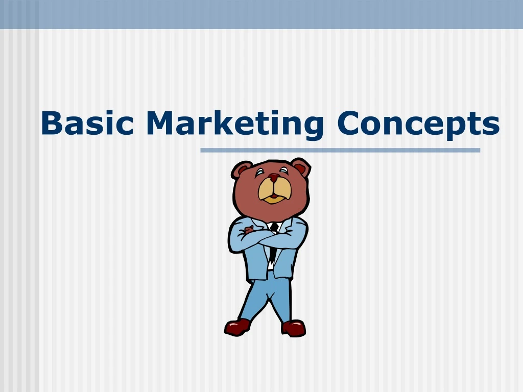 PPT - Basic Marketing Concepts PowerPoint Presentation, free download ... PPT - Basic Marketing Concepts PowerPoint Presentation, free download ...