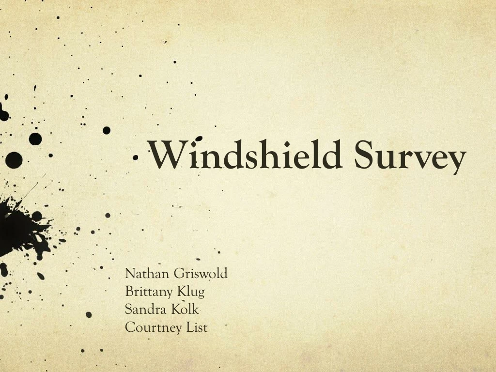 PPT - Windshield Survey PowerPoint Presentation, free download - ID:8951096