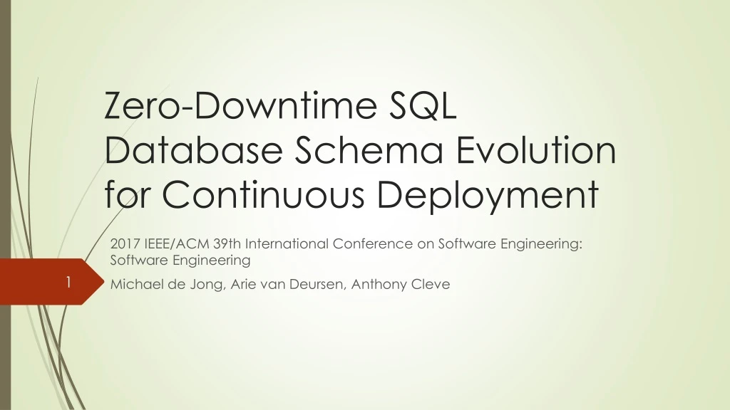 Ppt Zero Downtime Sql Database Schema Evolution For Continuous