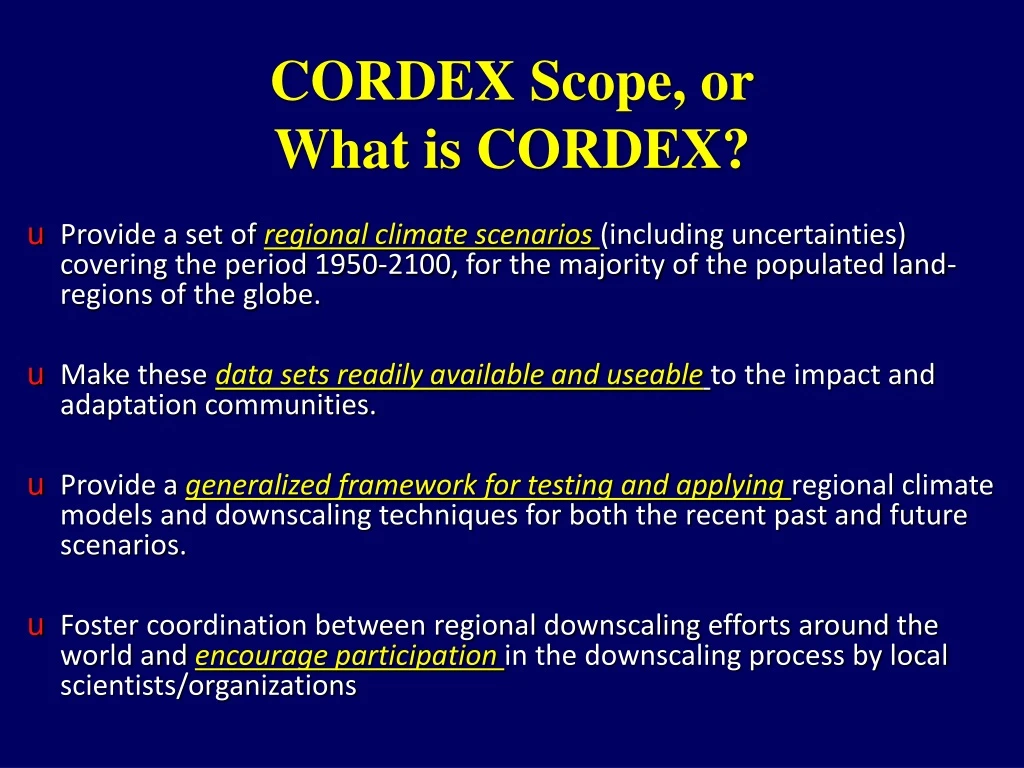 PPT - CORDEX Scope, or What is CORDEX? PowerPoint Presentation, free ...
