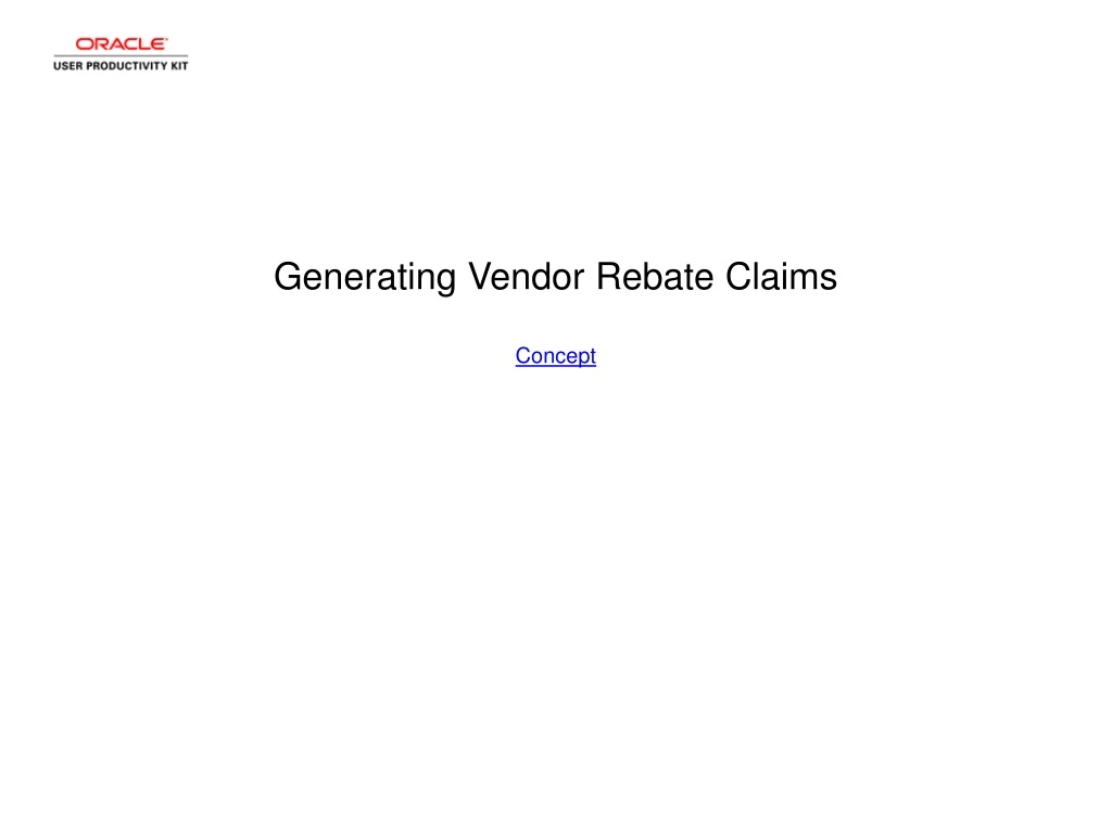 PPT - Generating Vendor Rebate Claims Concept PowerPoint Presentation ...