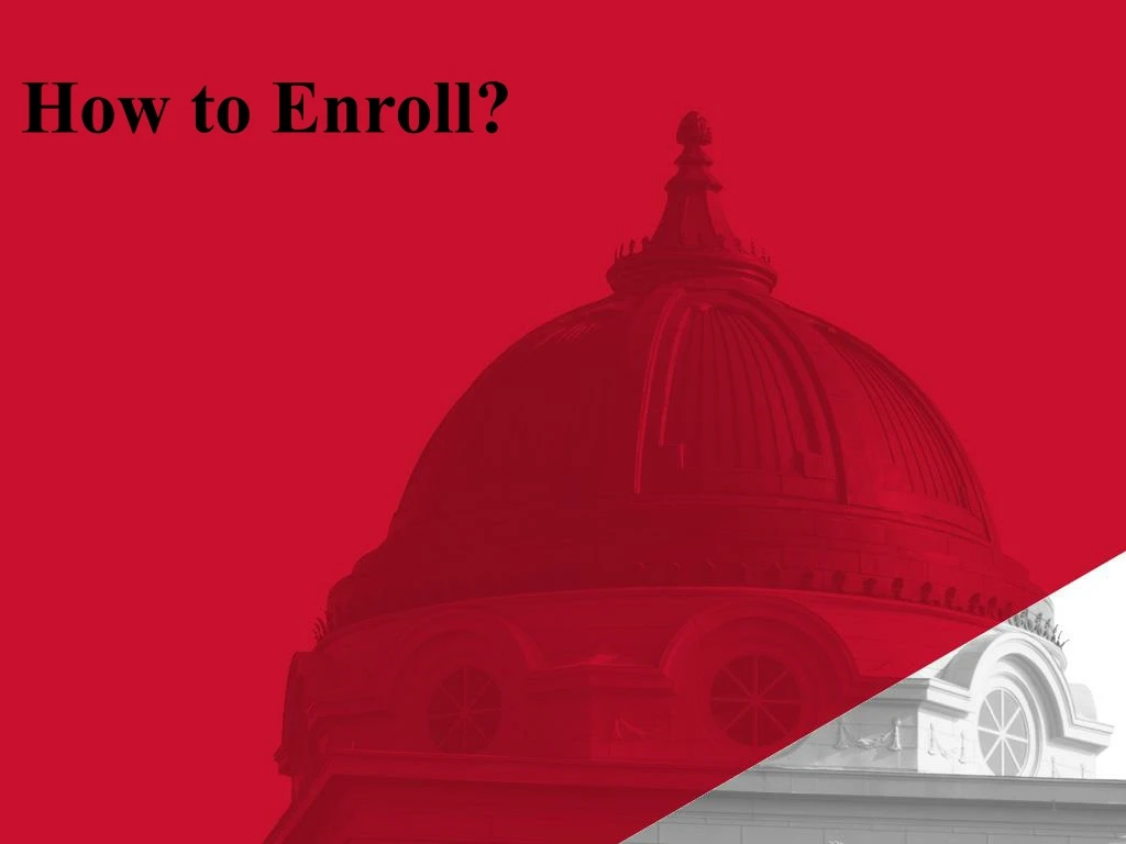 PPT - How to Enroll? PowerPoint Presentation, free download - ID:8959059