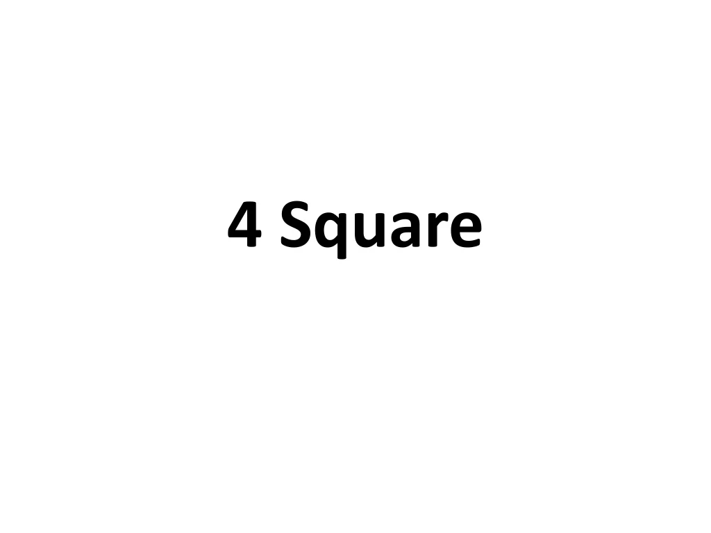 PPT - 4 Square PowerPoint Presentation, free download - ID:8959178