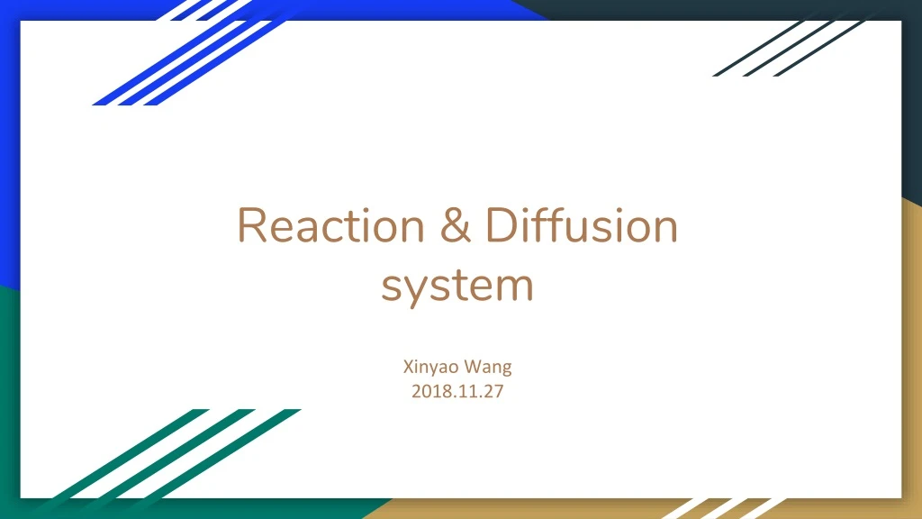 PPT - Reaction & Diffusion system PowerPoint Presentation, free ...
