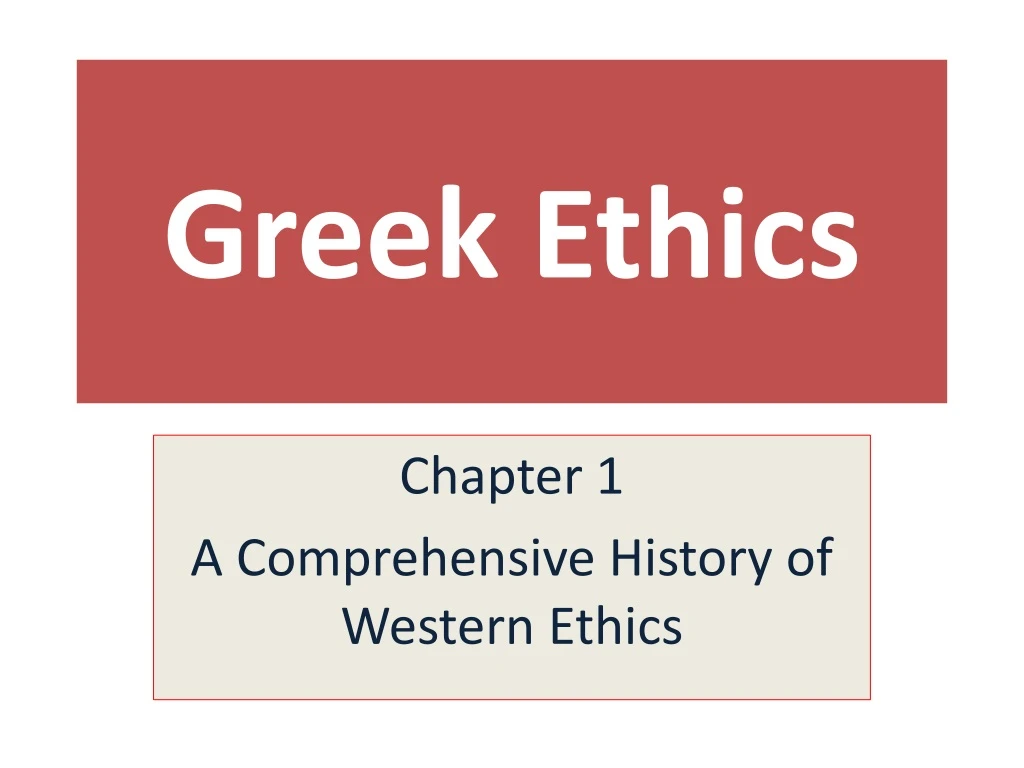 PPT - Greek Ethics PowerPoint Presentation, free download - ID:8959907