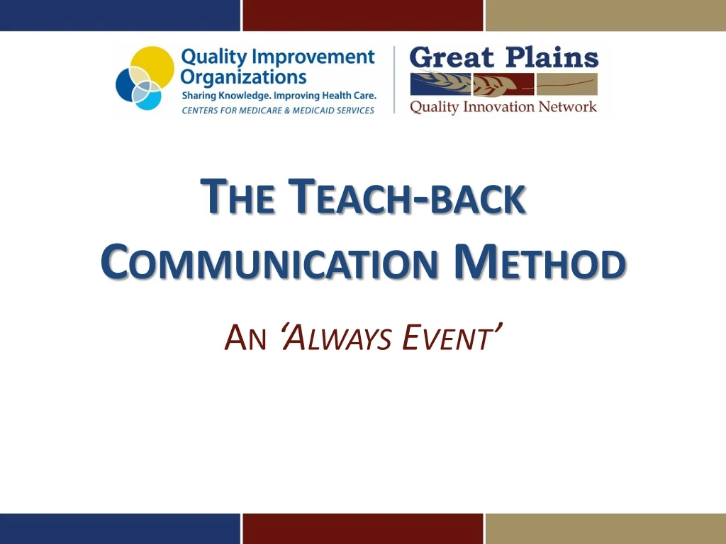 PPT - The Teach-back Communication Method PowerPoint Presentation, free ...