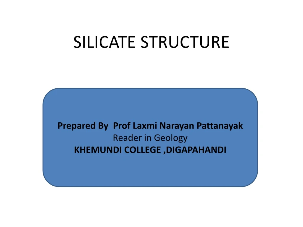 PPT - SILICATE STRUCTURE PowerPoint Presentation, free download - ID:8961465