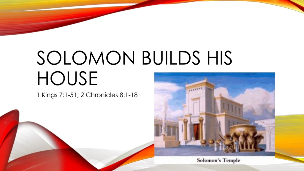 PPT - Solomon builds his house PowerPoint Presentation, free download ...