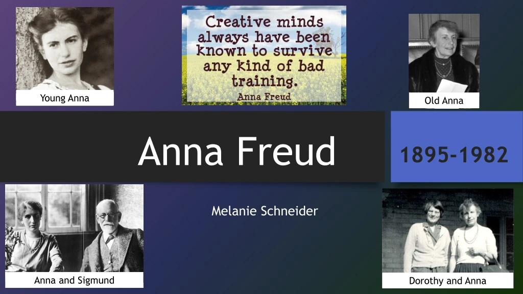 PPT - Anna Freud PowerPoint Presentation, free download - ID:8963042