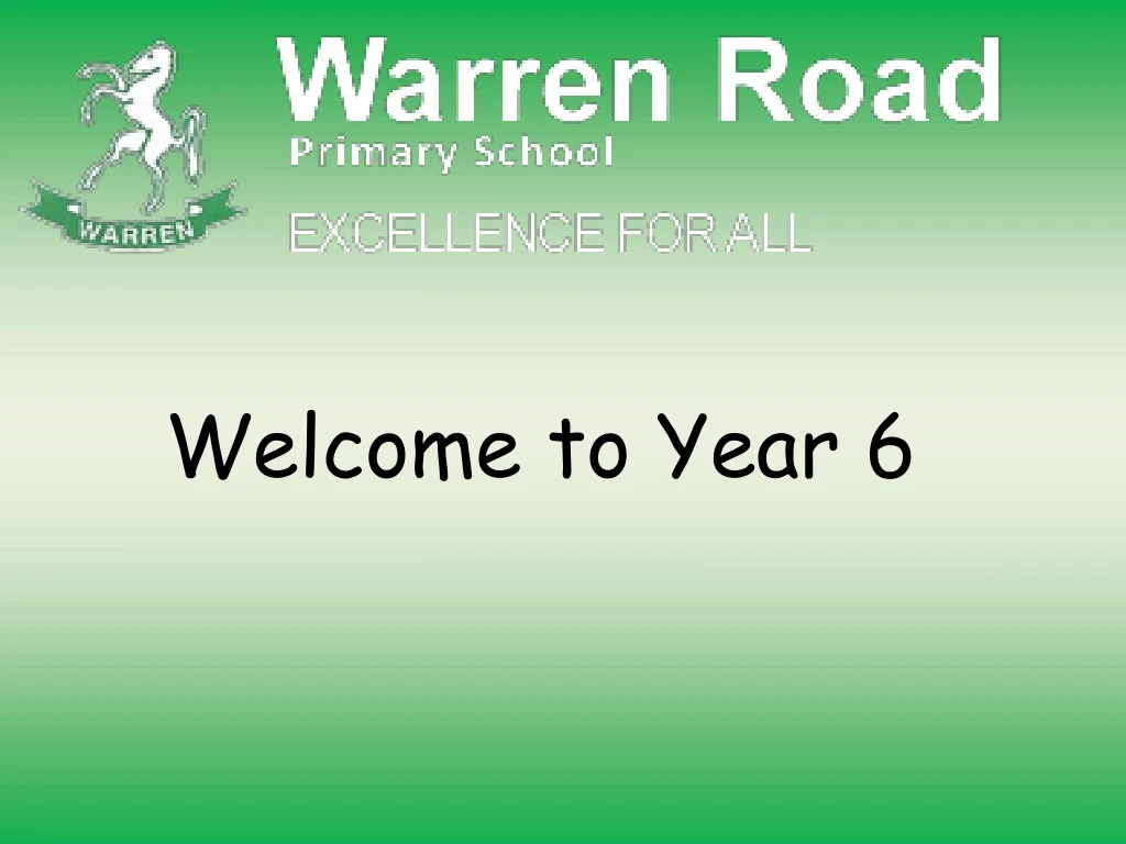 PPT - Welcome to Year 6 PowerPoint Presentation, free download - ID:8963798