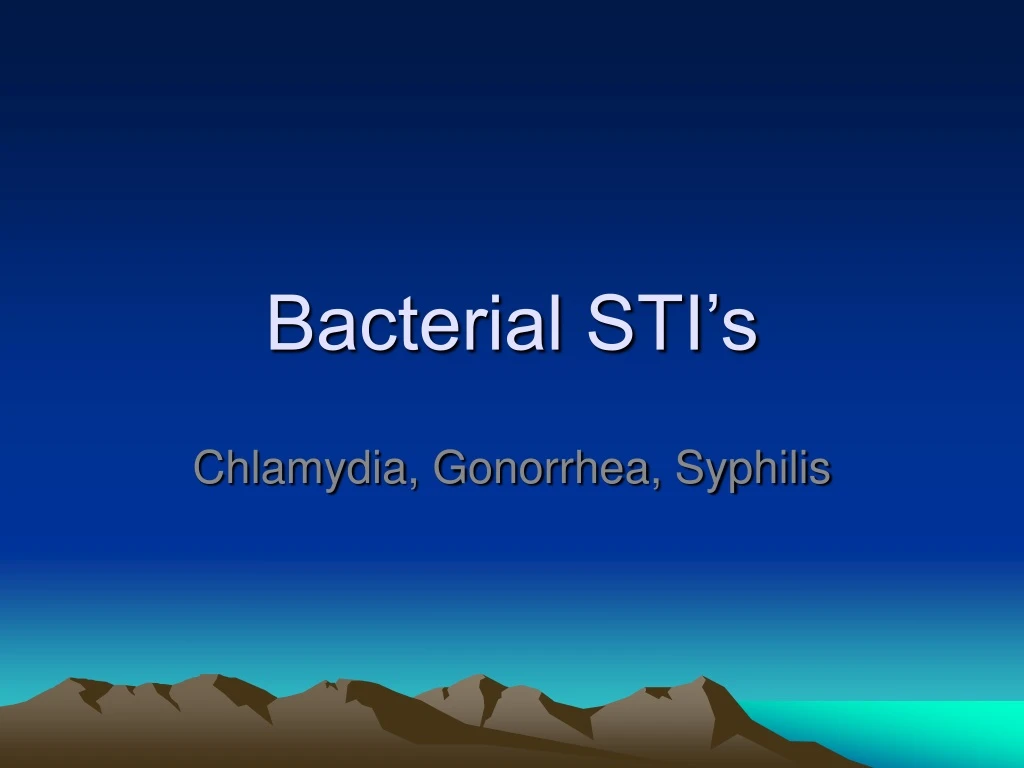 PPT - Bacterial STI’s PowerPoint Presentation, free download - ID:8964934